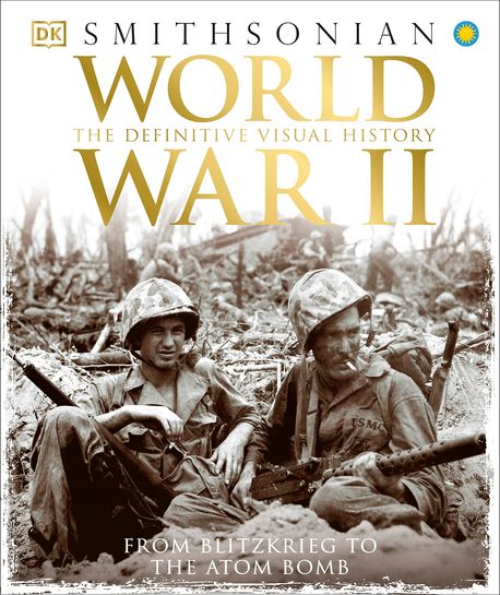 World War II | DK Publishing (Dorling Kindersley) - 교보문고