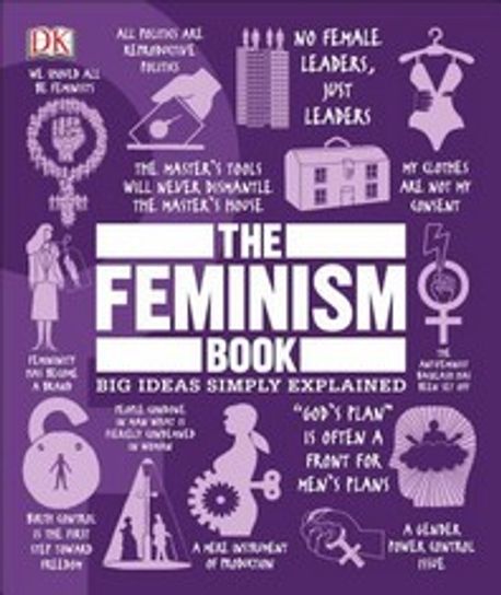 The Feminism Book | Dorling Kindersley, Inc. (COR) - 교보문고