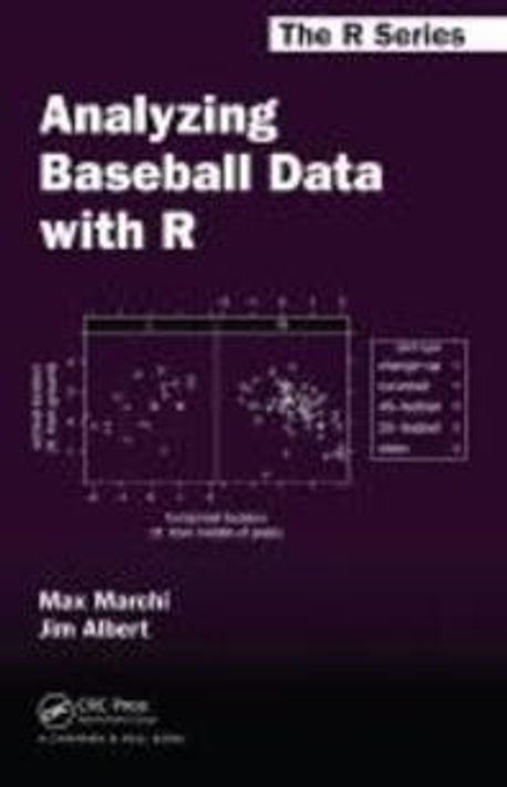 Analyzing Baseball Data with R | CRC Press - 교보문고