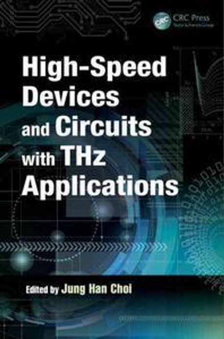 High-Speed Devices and Circuits with Thz Applications | Choi, Jung Han ...