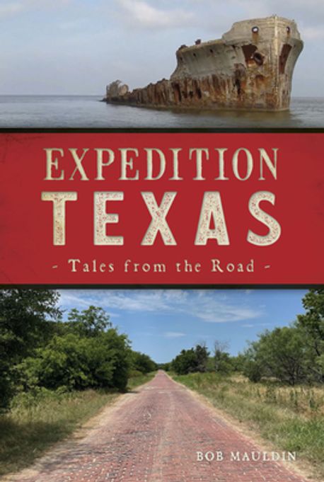 Expedition Texas | Mauldin, Bob - 교보문고
