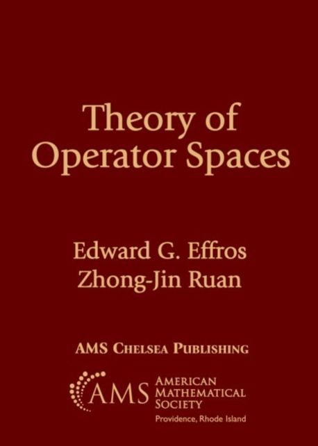 Theory of Operator Spaces | Edward G. Effros - 교보문고