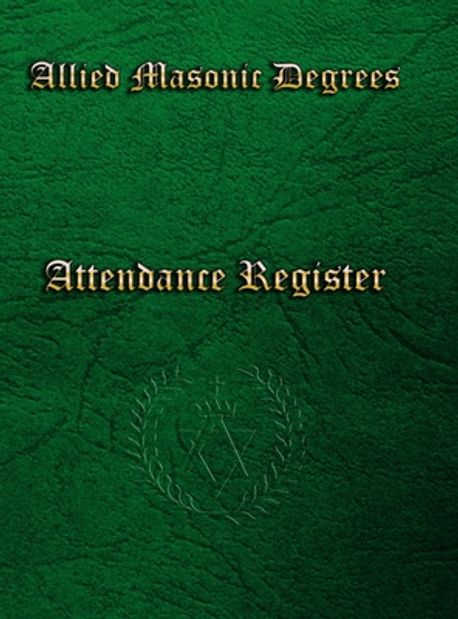 Allied Masonic Attendance Register | Foster, Steve - 교보문고