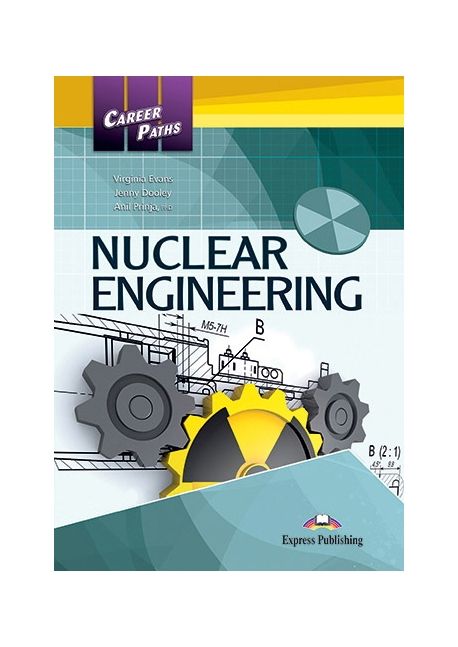 Career Paths: Nuclear Engineering Student'S Book | Anil Prinja, - 교보문고