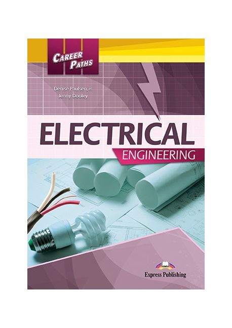 Career Paths: Electrical Engineering Student'S Book | Denise Paulsen - 교보문고
