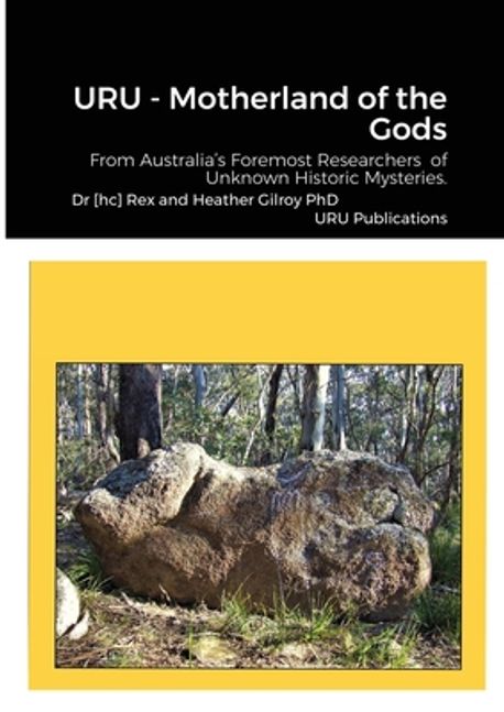 URU - Motherland of the Gods | Gilroy, [hc] Rex and Heather - 교보문고