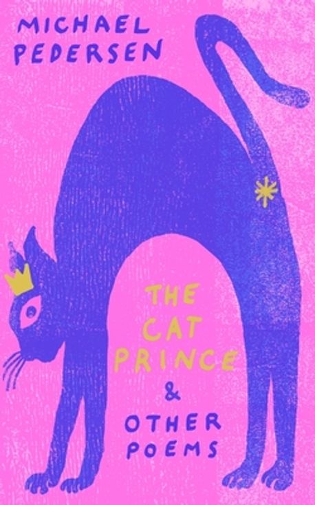 The Cat Prince | Michael Pedersen - 교보문고