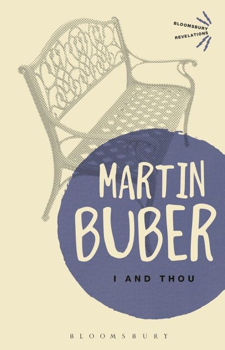 I and Thou | Martin Buber - 교보문고