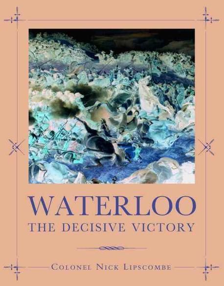 Waterloo | Lipscombe, Nick - 교보문고