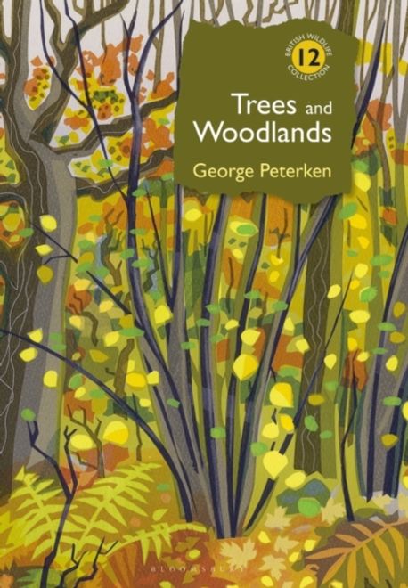 Trees and Woodlands | Dr George Peterken - 교보문고