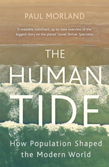 The Human Tide | Paul Morland - 교보문고