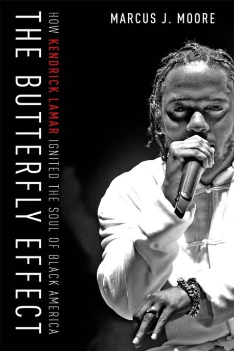The Butterfly Effect | Marcus J. Moore - 교보문고
