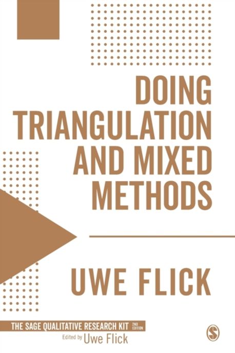 Doing Triangulation and Mixed Methods | Uwe Flick - 교보문고
