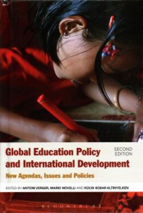 Global Education Policy and International Development | Verger, Antoni - 교보문고
