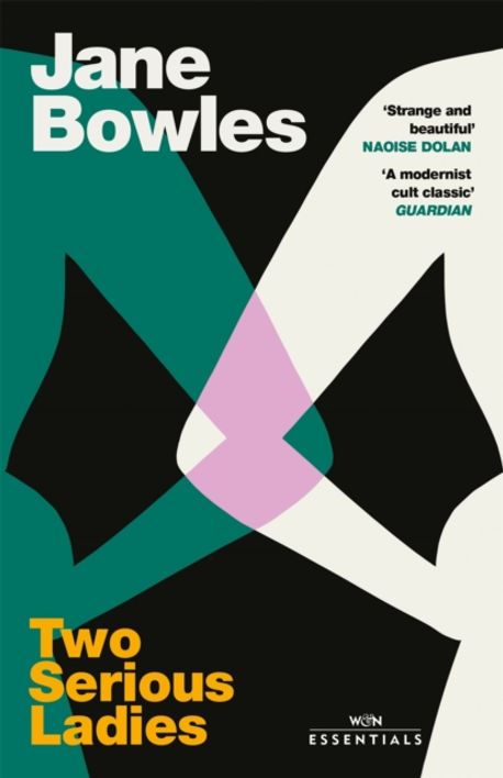 Two Serious Ladies | Jane Bowles - 교보문고