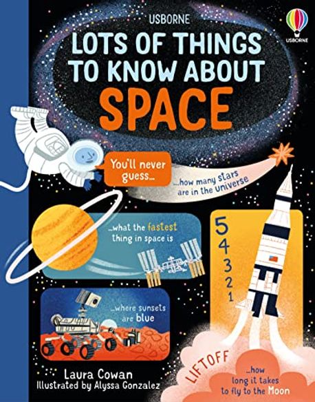 Lots Of Things To Know About Space | Laura Cowan - 교보문고