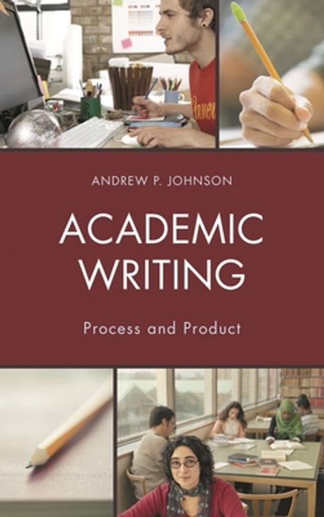 Academic Writing | Johnson, Andrew P. - 교보문고