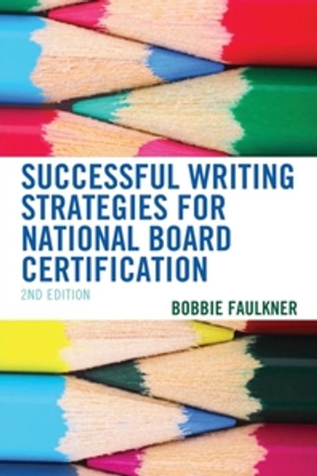 Successful Writing Strategies for National Board Certification | Bobbie ...