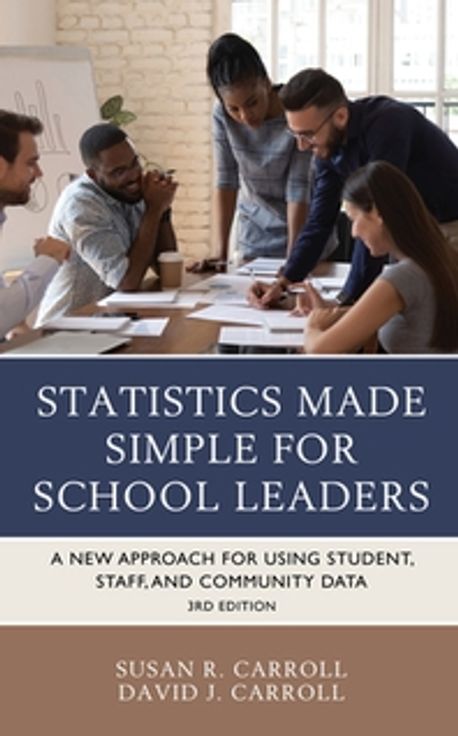 Statistics Made Simple for School Leaders | Susan Rovezzi Carroll - 교보문고