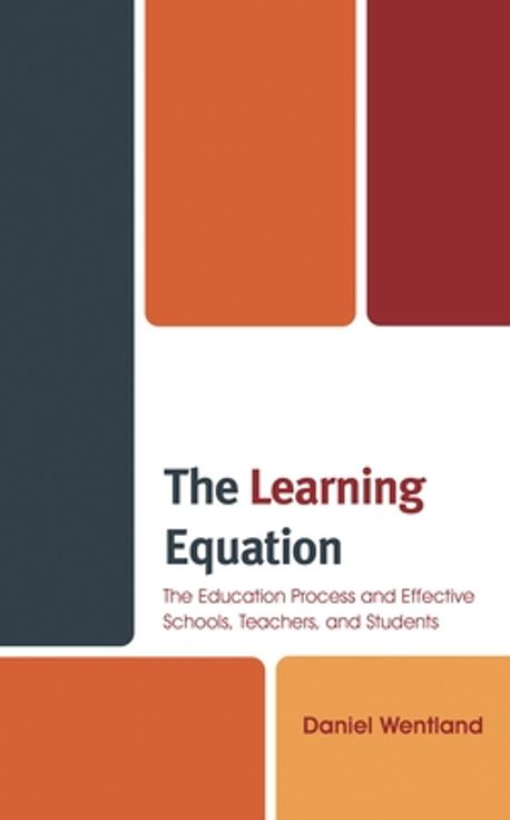The Learning Equation | Wentland, Daniel - 교보문고