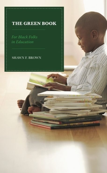 The Green Book | Brown, Shawn F. - 교보문고