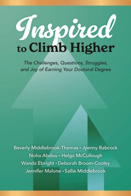 Inspired to Climb Higher | Middlebrook-Thomas, Beverly - 교보문고