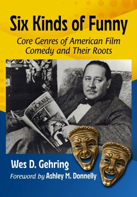 Kinds of American Film Comedy | Gehring, Wes D. - 교보문고