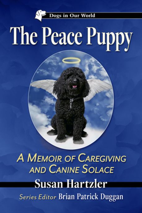 The Peace Puppy | Hartzler, Susan - 교보문고