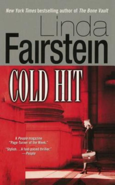 Cold Hit | Fairstein, Linda - 교보문고