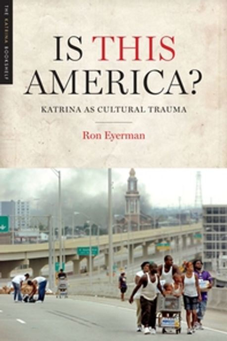 Is This America? | Eyerman, Ron - 교보문고