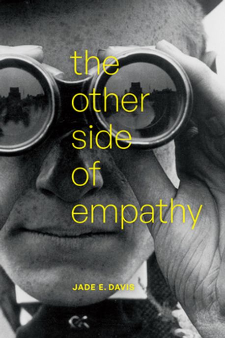 The Other Side of Empathy | Jade E. Davis - 교보문고