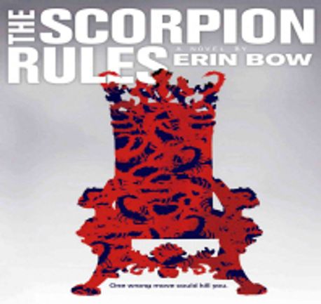 The Scorpion Rules | Bow, Erin - 교보문고