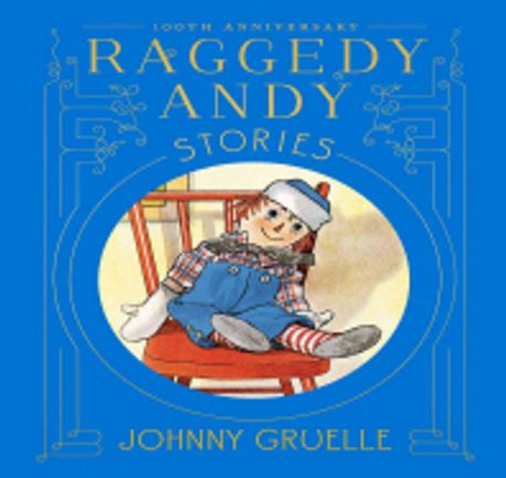 Raggedy Andy Stories | Gruelle, Johnny - 교보문고