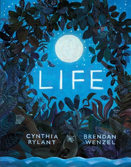 Life | Cynthia Rylant - 교보문고