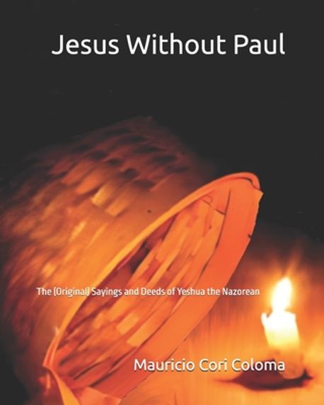 Jesus without Paul | Cori Coloma, Mauricio - 교보문고