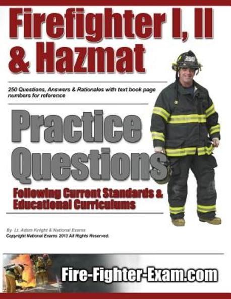 Firefighter I, II and Hazmat Practice Questions | Exams, National - 교보문고