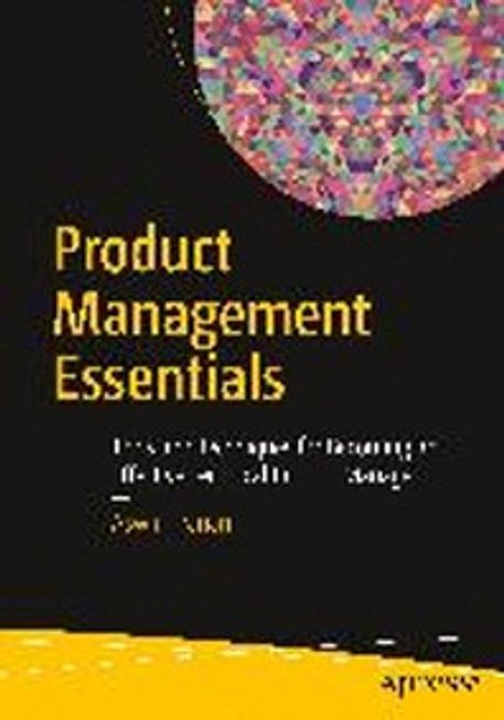 Product Management Essentials | Aswin Pranam - 교보문고