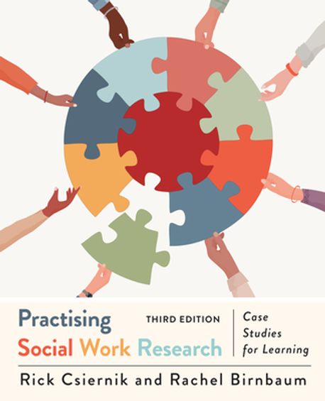 Practising Social Work Research | Csiernik, Rick - 교보문고