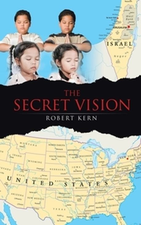 The Secret Vision | Kern, Robert - 교보문고