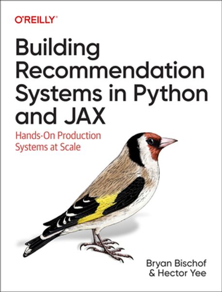 Building Recommendation Systems in Python and Jax | Bryan Bischof - 교보문고
