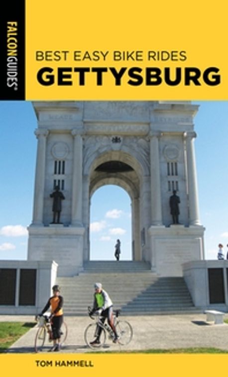 Best Easy Bike Rides Gettysburg | Hammell, Tom - 교보문고