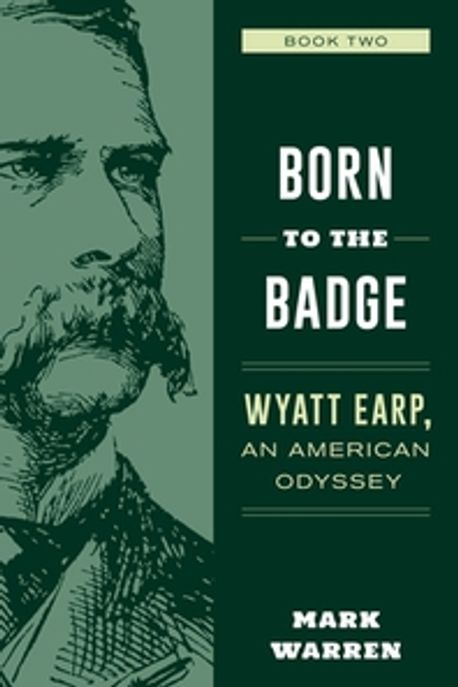 Born to the Badge | Warren, Mark - 교보문고