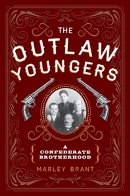 The Outlaw Youngers | Brant, Marley - 교보문고
