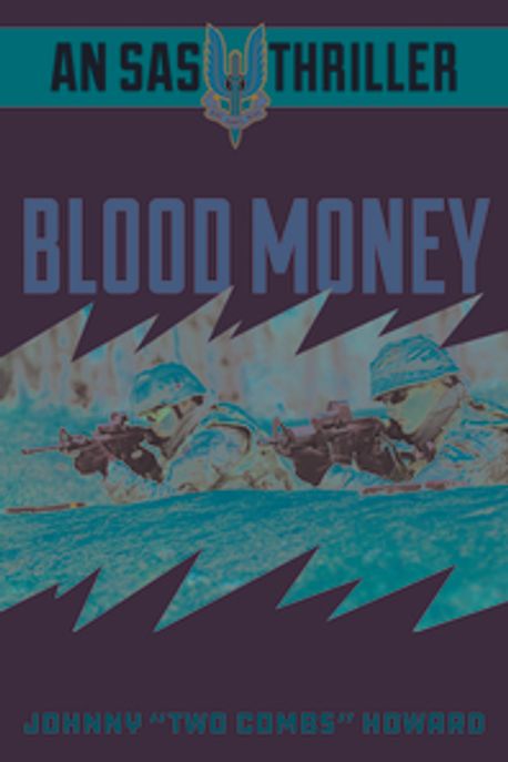 Blood Money | Johnny Two Combs Howard - 교보문고