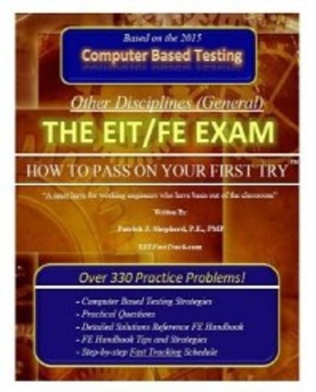 The EIT/Fe Exam 'How to Pass on Your First Try' | Createspace ...