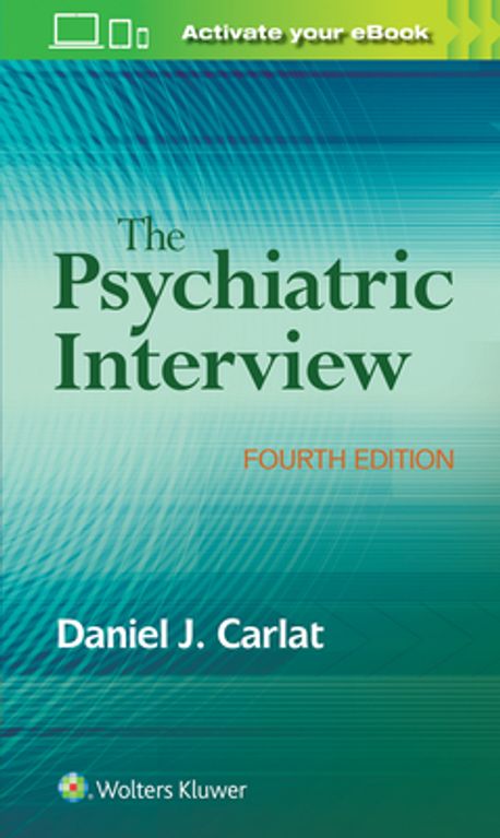 The Psychiatric Interview | Carlat, Daniel - 교보문고