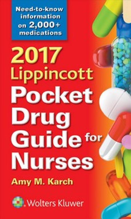Lippincott Pocket Drug Guide for Nurses | Amy M. Karch - 교보문고