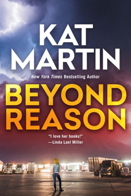 Beyond Reason | Kat Martin - 교보문고