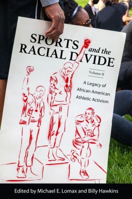 Sports and the Racial Divide, Volume II | Lomax, Michael E. - 교보문고