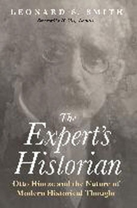 The Expert's Historian | Smith, Leonard S. - 교보문고